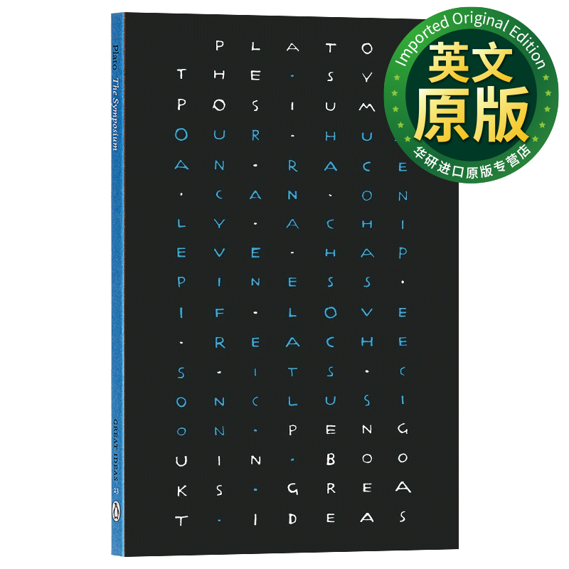 柏拉图：会饮篇 The Symposium Plato Penguin Great Ideas 企鹅伟大的思想系列文学视野 英文原版 英文版 哲学