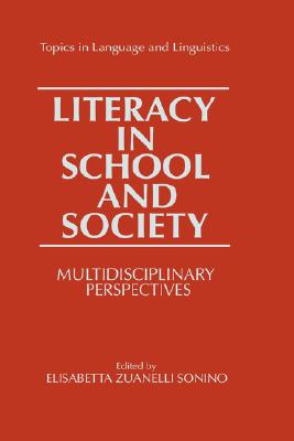 Literacy in School and Society
