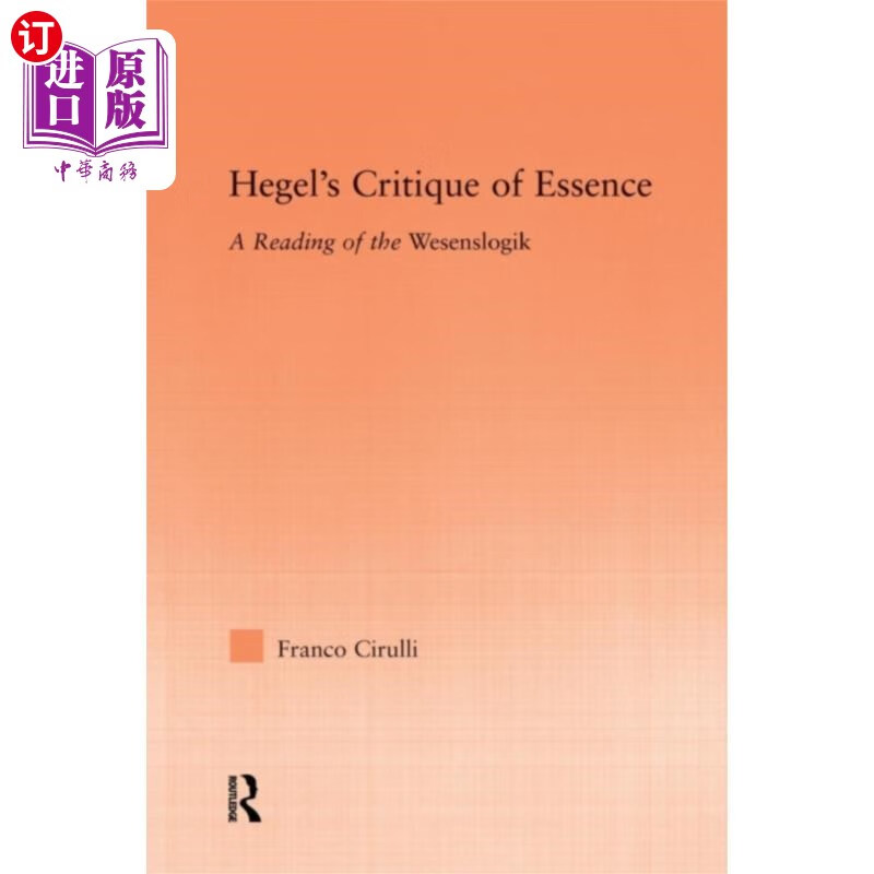 海外直订Hegel's Critique of Essence