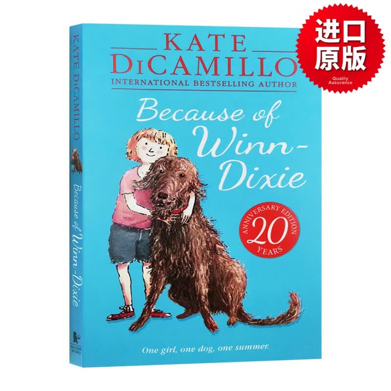 傻狗温迪克 英文原版小说 Because of Winn Dixie 都是黛茜惹的祸 纽伯瑞儿童文学 进口英语读物 课外书籍 Kate DiCamillo 故事书
