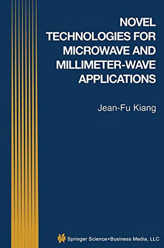 Novel Technologies for Microwave and Millimeter — Wave Applications