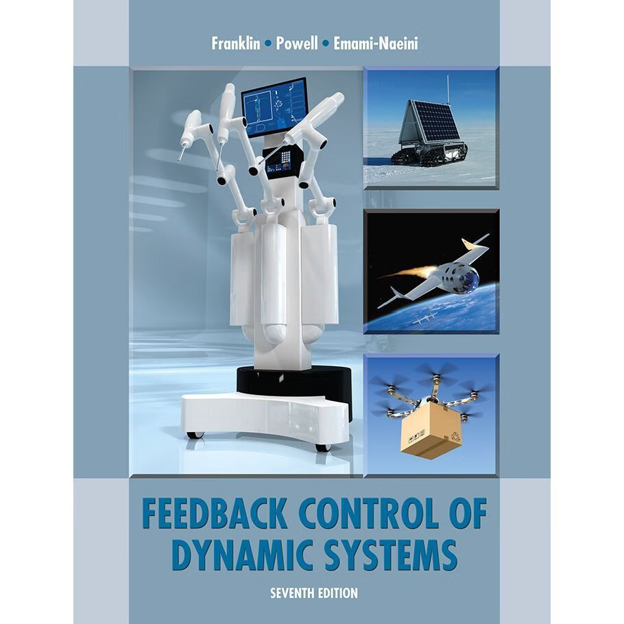 Feedback Control of Dynamic Systems 纸质书