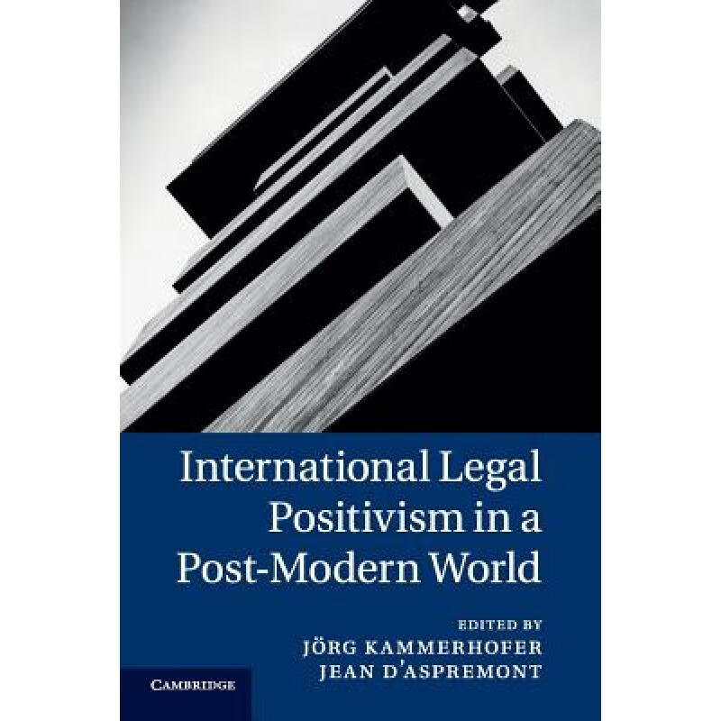 International Legal Positivism in a Post-Mod...