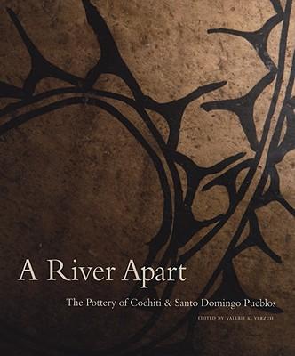 A River Apart: The Pottery of Cochiti & Santa Do