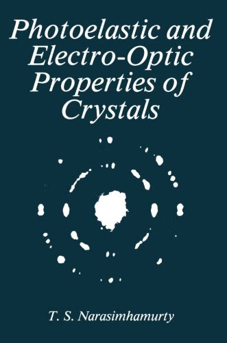 Photoelastic and Electro-Optic Properties of Crystals