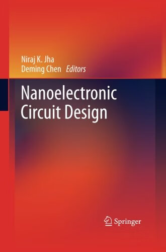 Nanoelectronic Circuit Design