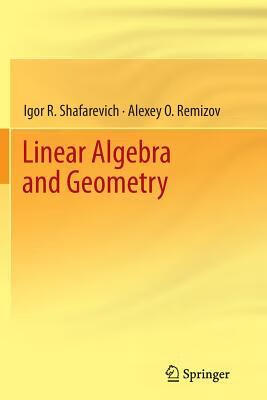 现货 高被引Linear Algebra and Geometry (2013)