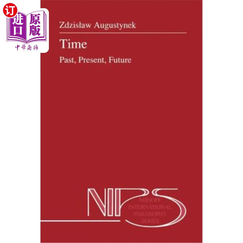 海外直订Time: Past, Present, Future 时间:过去，现在，未来