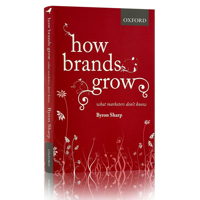 现货 品牌如何成长1：市场营销人员不知道的事 How Brands Grow: What Ma...