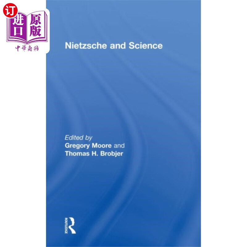 海外直订Nietzsche and Science 尼采与科学