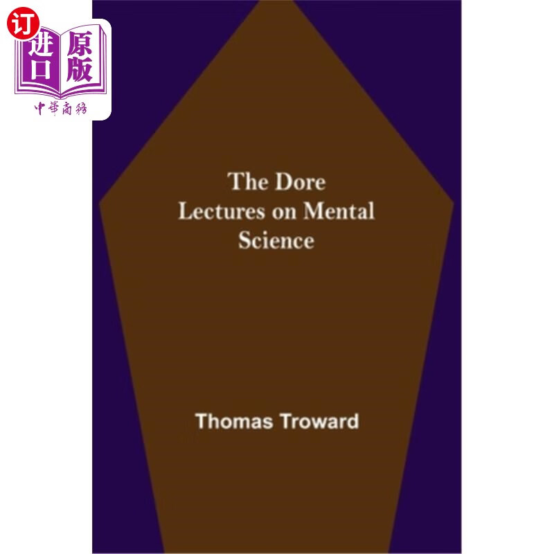 海外直订The Dore Lectures on Mental Science 多尔心理科学讲座