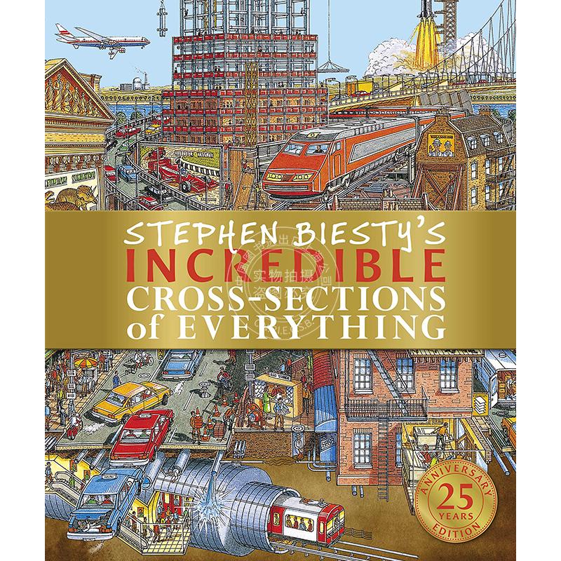 现货 DK不可思议的大剖面之万物 25周年纪念精装版 英文原版 Stephen Biesty's Incredible Cross-Sections of Everything