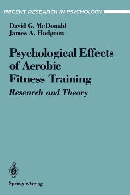 The Psychological Effects of Aerobic Fitness Training