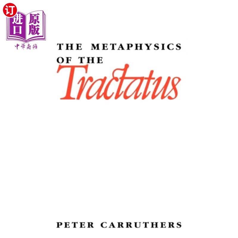 海外直订Metaphysics of the Tractatus
