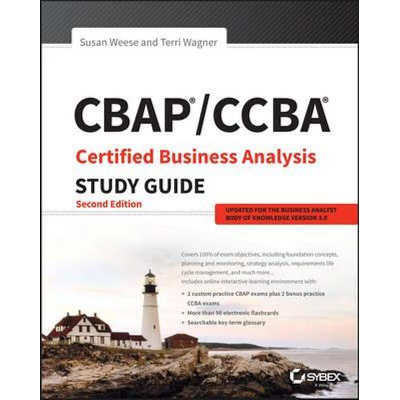 CBAP / CCBA Certified Business Analysis Study Guide