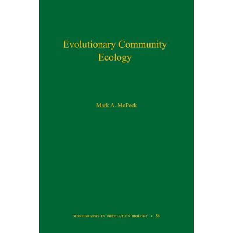 Evolutionary Community Ecology, Volume 58