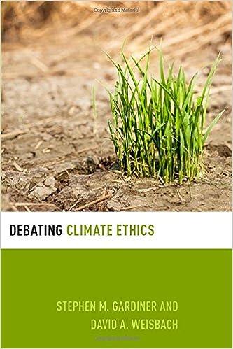 气候伦理讨论 Debating Climate Ethics