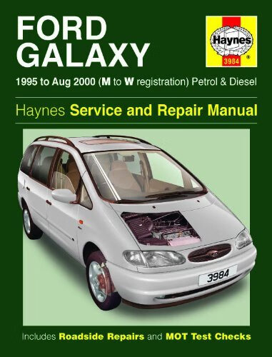 Ford Galaxy Petrol & Diesel (95-Aug 00) M to W