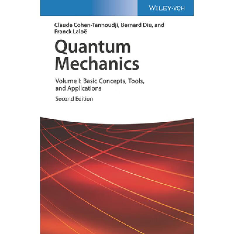 现货 量子力学卷一 Quantum Mechanics 2E - Volume I: Basi...