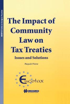 The Impact of Community Law on Tax Treaties - I