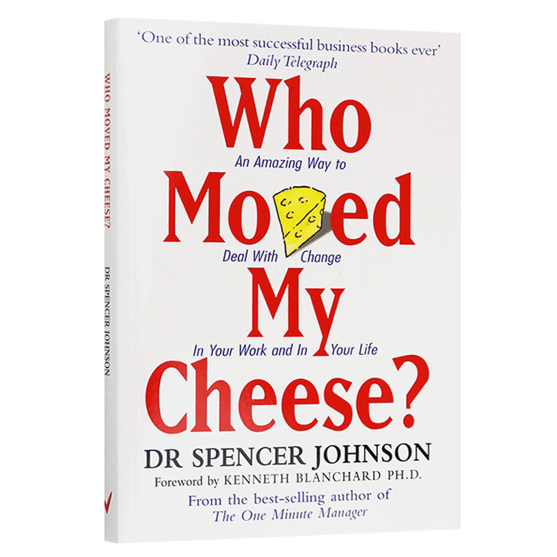 谁动了我的奶酪 英文原版小说 Who Moved My Cheese 不变的就是改变 全英文版 斯宾塞约翰逊经典英语进口 谁动了我的奶酪