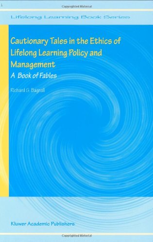 Cautionary Tales in the Ethics of Lifelong Learning Policy and Management