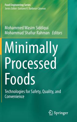 Minimally Processed Foods