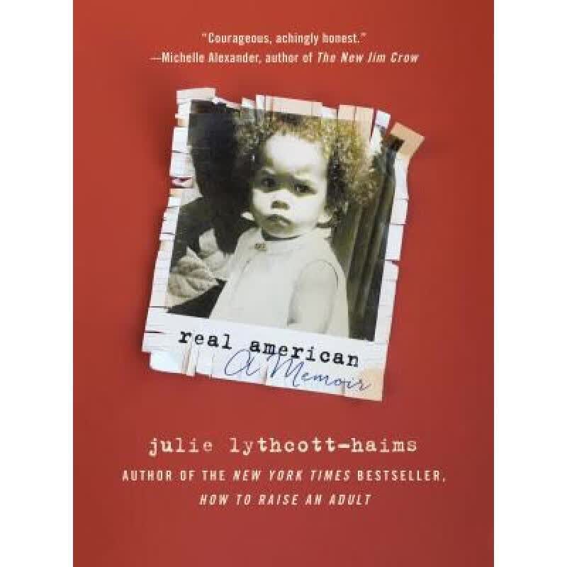Real American: A Memoir