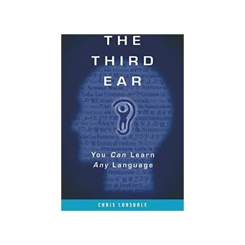 The Third Ear: You Can Learn Any Language 纸质书