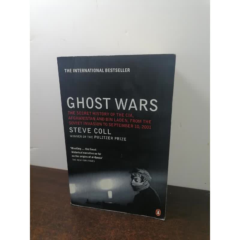 Ghost Wars: The Secret History of the CIA, Afghanistan and Bin Laden