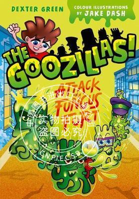 现货 Goozillas !：攻击真菌堡 英文原版 THE GOOZILLAS!:ATTA