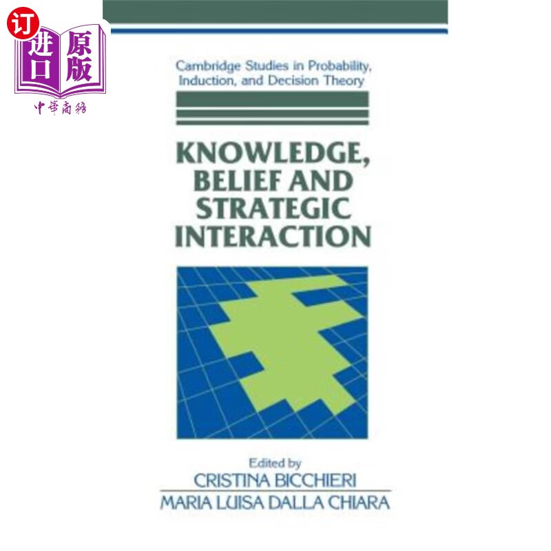 海外直订Knowledge, Belief, and Strategic Interaction 知识、信念和战略互动