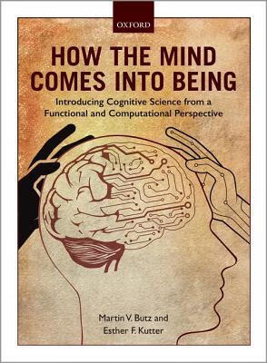 How the Mind Comes Into Being: Introducing Cogn