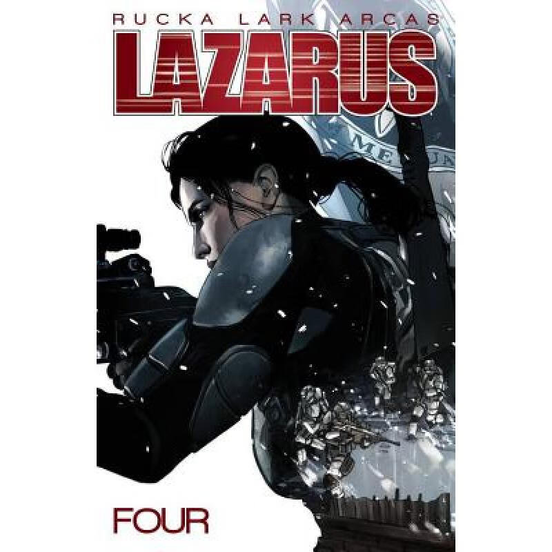Lazarus Volume 4: Poison: Poison