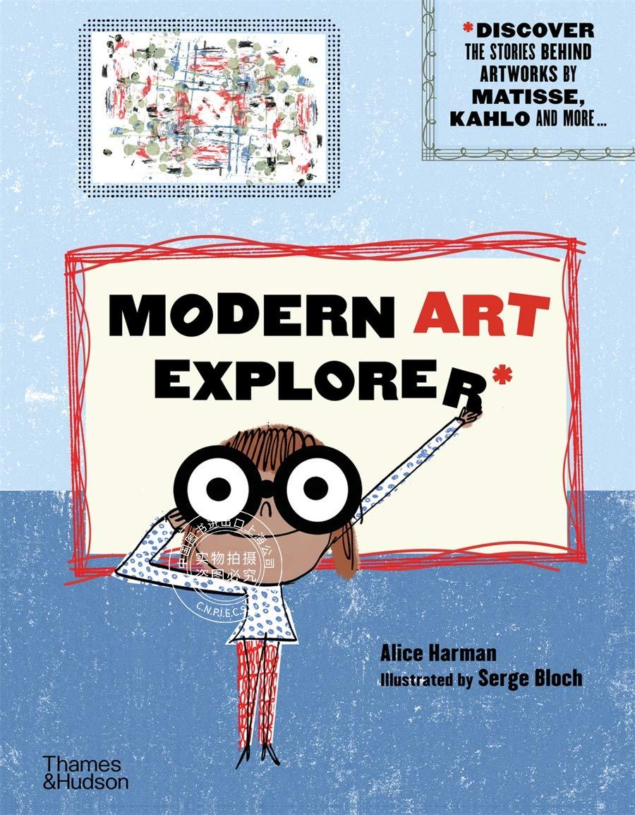 现货 现代艺术探索鉴赏指南 进口英文原版 Modern Art Explorer 青少年审