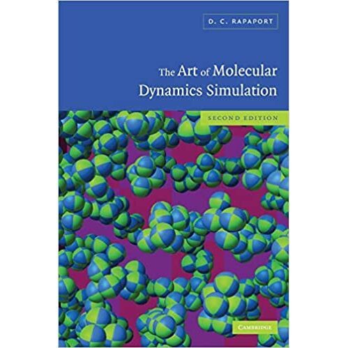 The Art of Molecular Dynamics Simulation 纸质书