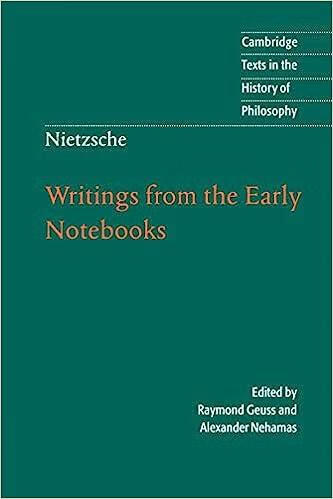 Nietzsche: Writings from the Early Notebooks