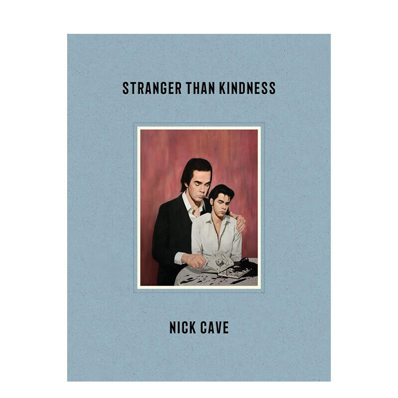 Stranger Than Kindness比善良更奇怪 Cave创作生活创意作品英文原版图书籍
