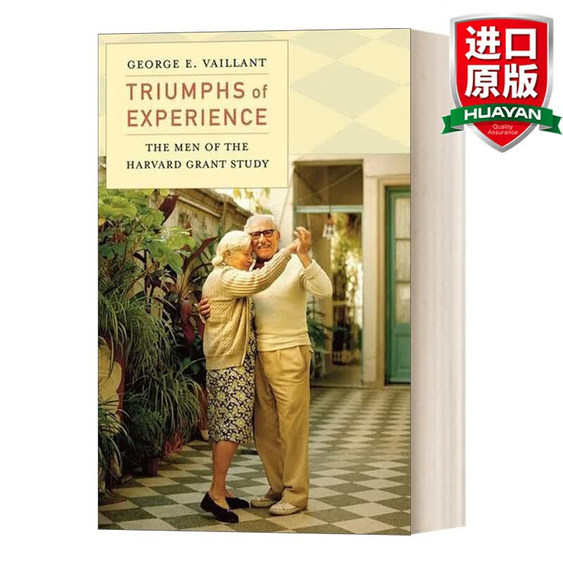 Triumphs of Experience The Men of the Harvard Grant Study 英文原版 胜利的经验 那些比拼命努力更重要的事 进口英语原版书籍