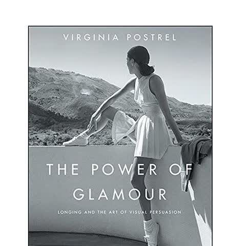 The Power of Glamour: Longing and the Art of Visual Persua