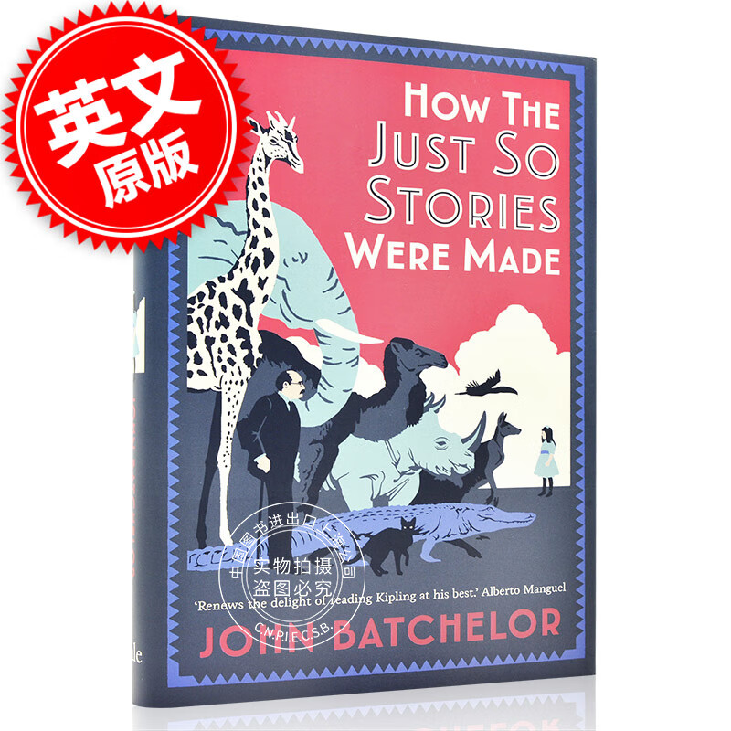 现货 原来如此的故事是如何创造的 英文原版 How the Just So Stories