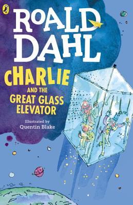 英文原版 Charlie and the Great Glass Elevator