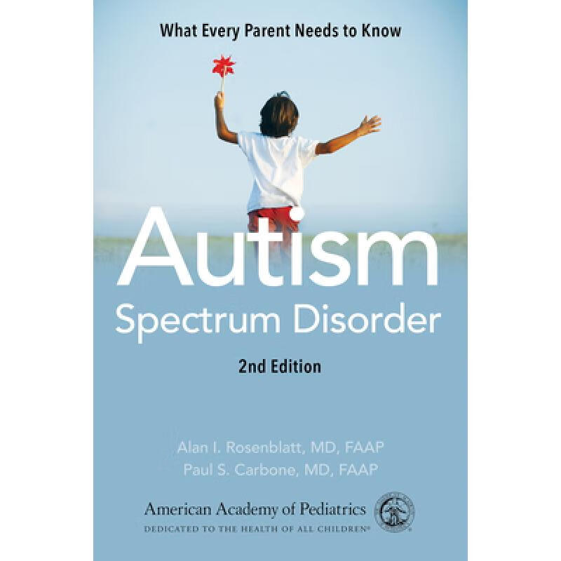 Autism Spectrum Disorder: What Every Parent Needs to Know