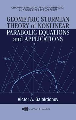 高被引Geometric Sturmian Theory of Nonlinear Parab
