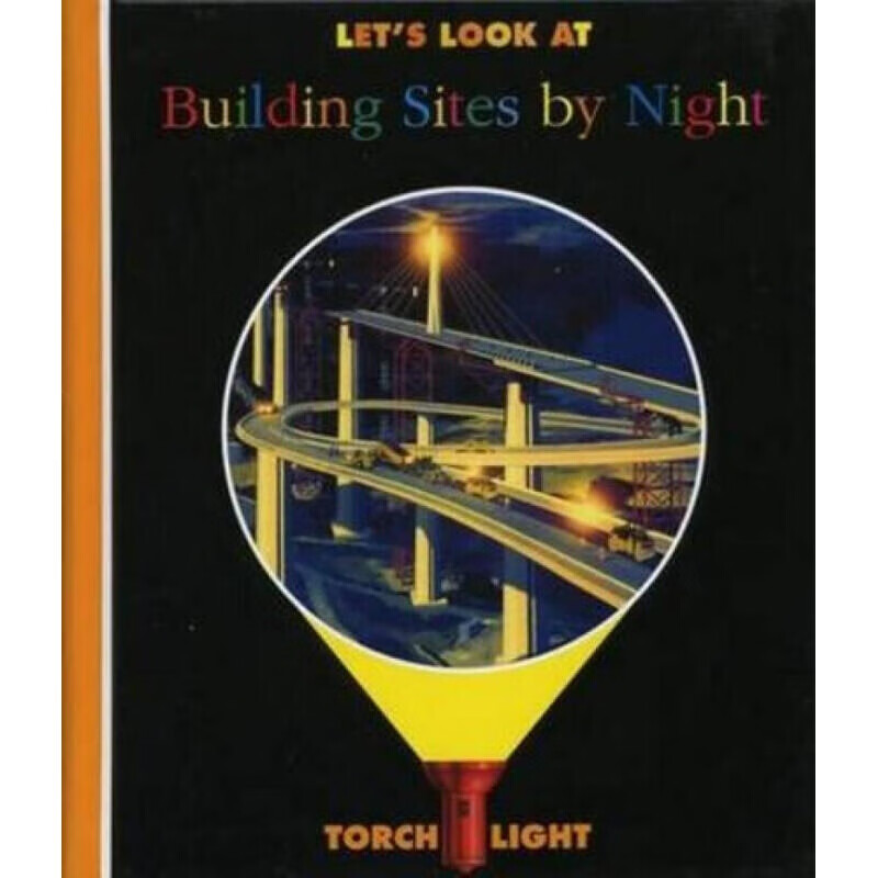 Let's Look at Building Sites by Night