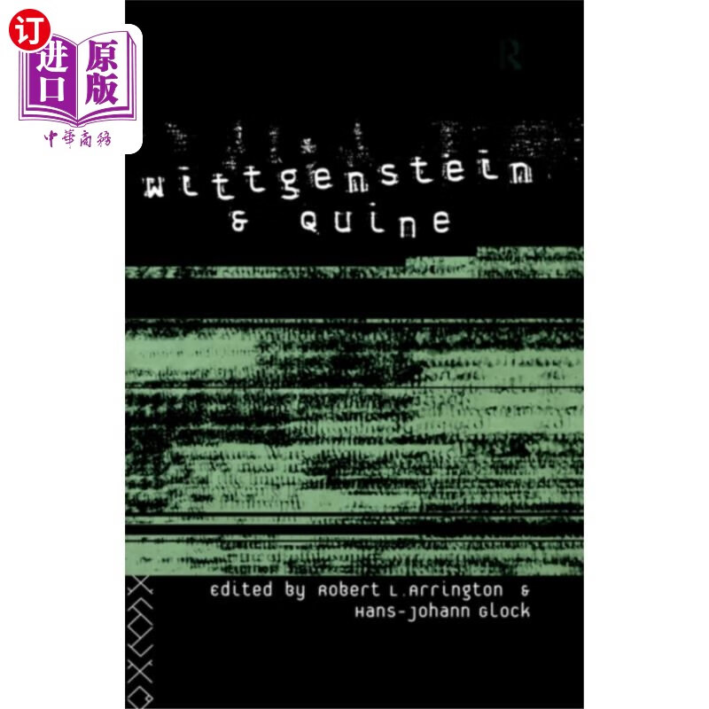 海外直订Wittgenstein and Quine 维特根斯坦和奎因