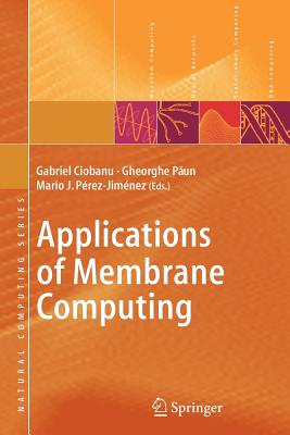 Applications of Membrane Computing