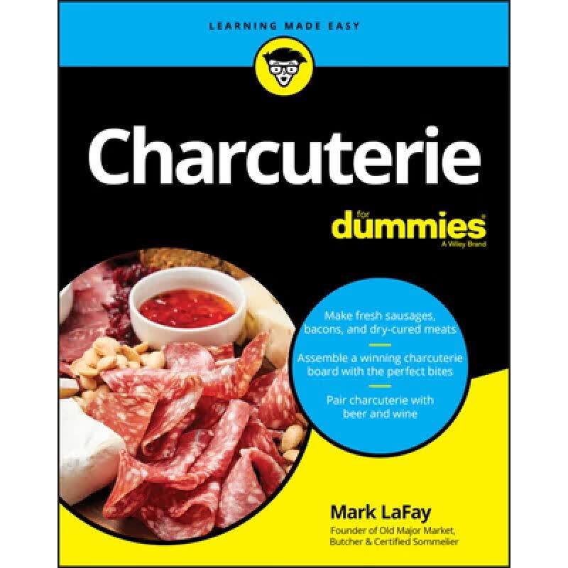 Charcuterie For Dummies [Wiley食品]