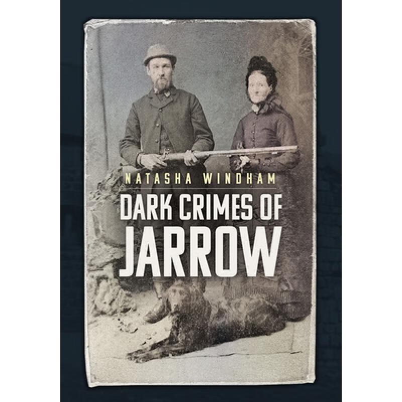 Dark Crimes of Jarrow