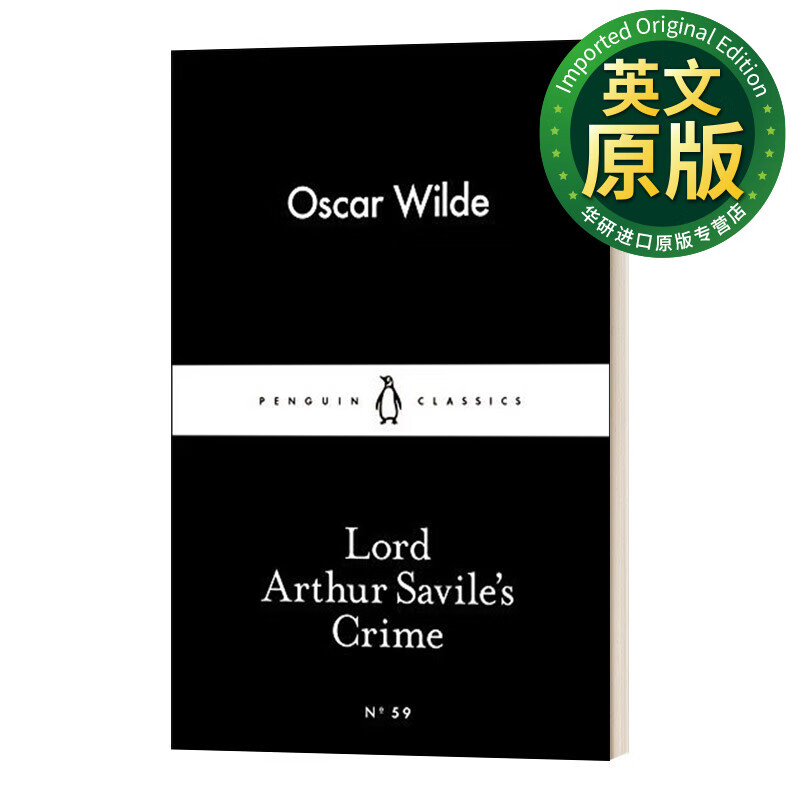 Lord Arthur Savile's Crime 王尔德 亚瑟·萨维尔勋爵的罪行 英文版 进口英语原版书籍 英文原版 Wilde, Oscar